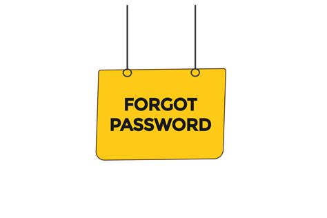 Forget Password Vectorssign Label Bubble Speech Forget Password