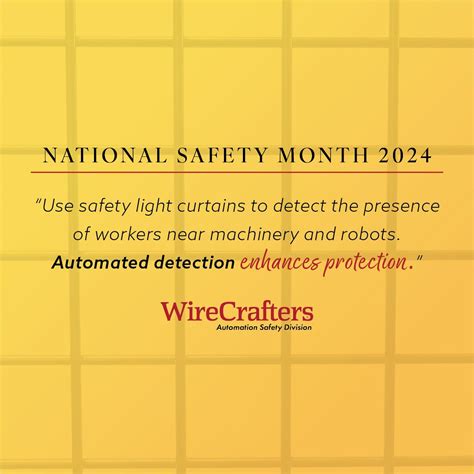 Wirecrafters Automation Safety Division On Linkedin Nationalsafetymonth Safetyfirst Safety
