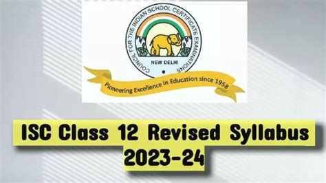 ISC Class 12 Revised Syllabus 2023 24 Download Subject Wise PDF
