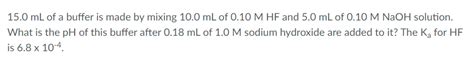 Solved ML Of A Buffer Is Made By Mixing ML Of Chegg