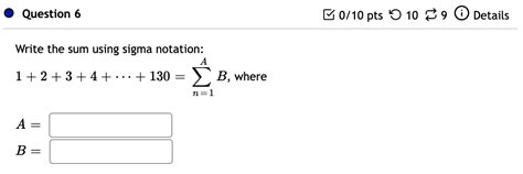Solved Write The Sum Using Sigma Notation Solved Write The Sum Using Sigma Notation