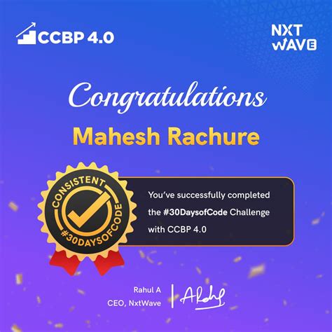 Mahesh Rachure On Linkedin 30daysofcode Consistency Codinglife Codingchallenge Nxtwave Ccbp