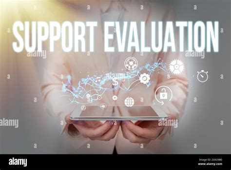 Sign Displaying Support Evaluation Word Written On Assisting Process