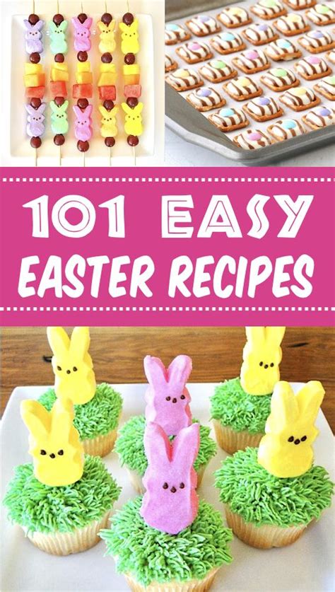 101 Easy Easter Recipes To Wow Your Guests Easy Easter Recipes