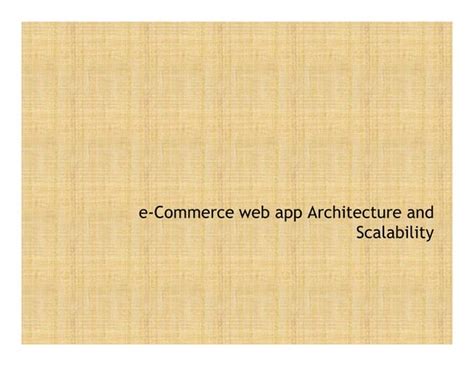 E Commerce Web App Architecture And Scalability Pdf Web Development