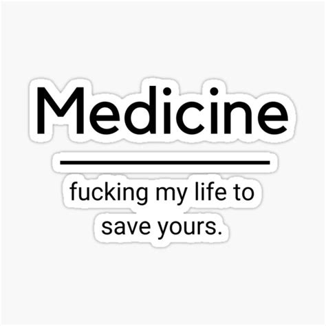 Medicine Fucking My Life Sticker For Sale By Hamzafuad Redbubble
