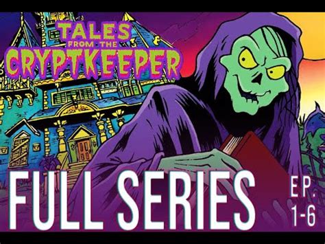 ⚰️ Tales From The Cryptkeeper ⚰️ Vol 1 Youtube