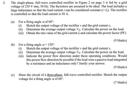 Solved The Single Phase Full Wave Controlled Rectifier In
