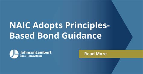 Naic Finalizes Principles Based Bond Guidance Johnson Lambert Llp