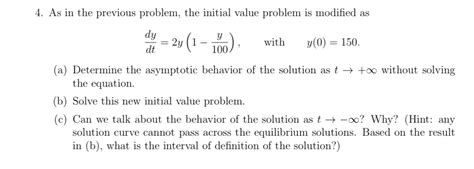 Solved As In The Previous Problem The Initial Value Problem