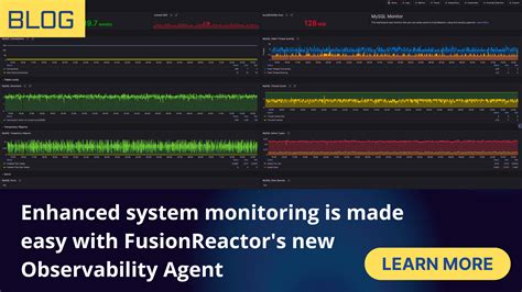 Enhance System Monitoring With Fusionreactors New Observability Agent