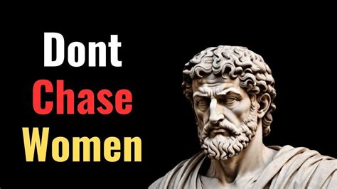 Dont Chase Women Stoicism Of Marcus Aurelias Youtube
