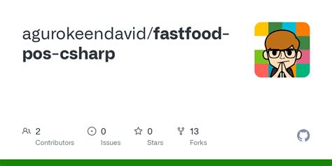 GitHub Agurokeendavid Fastfood Pos Csharp