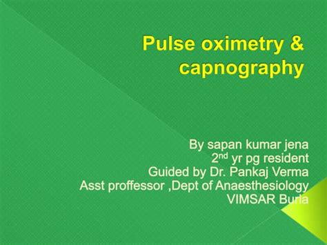 Pulse Oximetry And Capnography Pptx