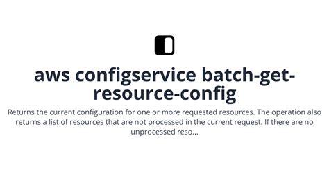 aws configservice batch get resource config fig