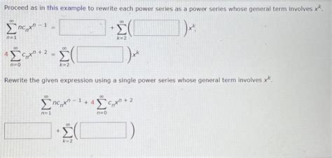 Solved Proceed As In This Example To Rewrite Each Power Chegg Com