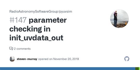 parameter checking in init uvdata out · issue 147