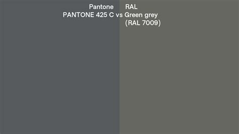 Pantone 425 C Vs Ral Green Grey Ral 7009 Side By Side Comparison