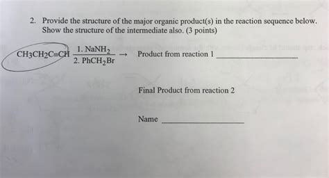 Solved Provide structure of major organic product, show | Chegg.com