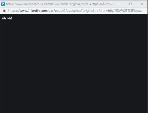 Oauth Linkedin Javascript Sdk Api Uh Oh Error Popup Stack Overflow