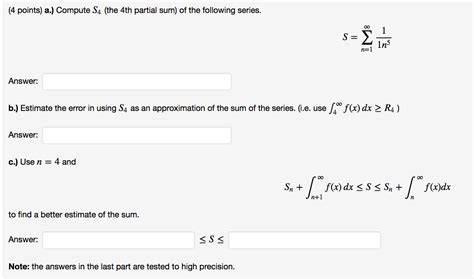 solved compute s 4 the 4th partial sum of the following