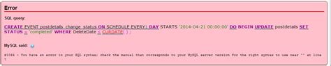 Schedule Mysql Gives Error In Creating Mysql Events Stack Overflow