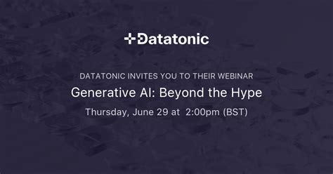 Generative Ai Beyond The Hype Datatonic