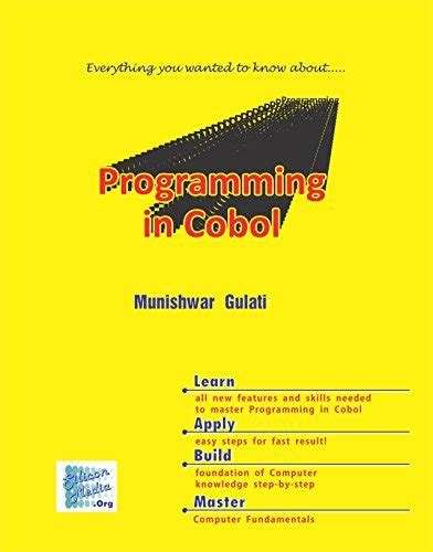 Programming In Cobol By Munishwar Gulati Goodreads
