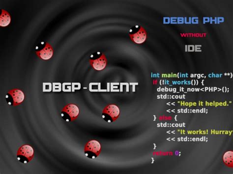 dbgp client help fund standalone multiplatform php debugger no java
