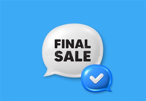 Final Sale Tag Special Offer Price Sign Text Box Speech Bubble 3d