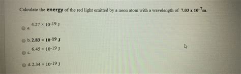 Solved Calculate The Energy Of The Red Light Emitted By A