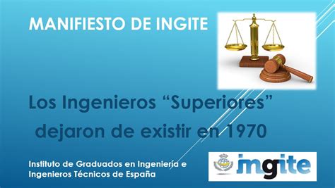 Los Ingenieros “superiores” Dejaron De Existir En 1970 Ingite