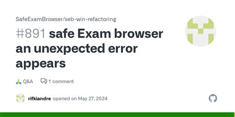 Safe Exam Browser An Unexpected Error Appears · Safeexambrowser Seb Win Refactoring · Discussion