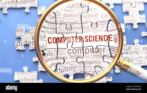 Computer Science Being Closely Examined Along With Multiple Concepts And Ideas Directly Related