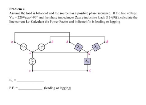 solved problem 2 assume the load is balanced and the source