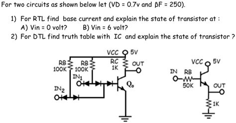 Solved For Two Circuits As Shown Below Let Vd O7v And Pf 25o 1