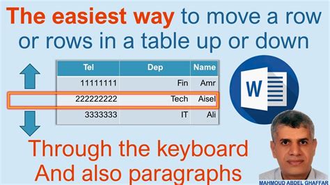 the simplest method to move table rows or paragraphs in ms word up or