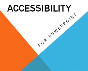 Accessibility Tips PowerPoint NMC S Center For Teaching And Learning
