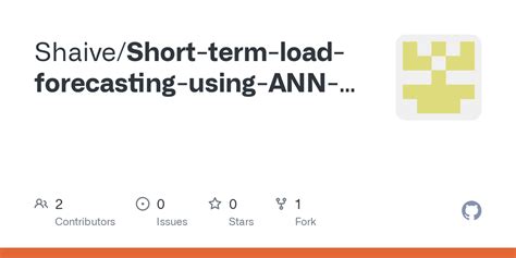 Github Shaiveshort Term Load Forecasting Using Ann And Fuzzy Logic