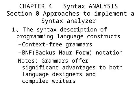 Ppt Chapter 4 Syntax Analysis Section 0 Approaches To Implement A Syntax Analyzer 1 、 The