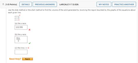 Solved Use The Disk Method Or The Shell Method To Find The Chegg Com