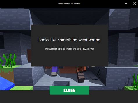 Unable To Download Minecraft Launcher Receiving Error Code 89235106
