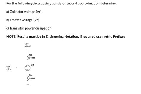 solved for the following circuit using transistor second