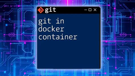 Git Server Docker Container A Quick Setup Guide