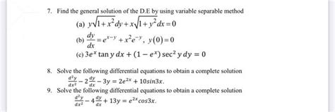Solved 7 Find The General Solution Of The De By Using