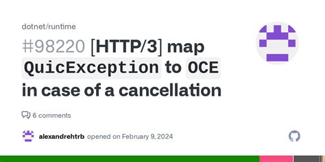 3 Map `quicexception` To `oce` In Case Of A Cancellation · Issue 98220 · Dotnetruntime