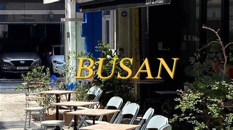 Busan Vlog 부산 일상 브이로그 Youtube
