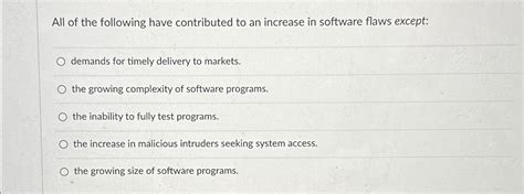 Solved All of the following have contributed to an increase | Chegg.com