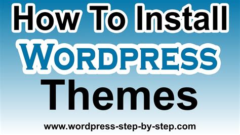 How To Install Wordpress Themes Youtube