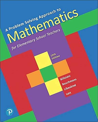 A Problem Solving Approach To Mathematics For Elementary School